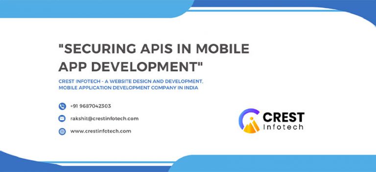 Securing Apis In Mobile App Development Crest Infotech